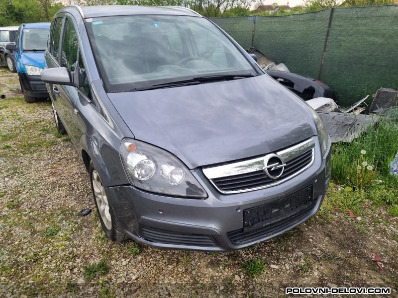 Opel Zafira B 2.0 C D T I Kompletan Auto U Delovima