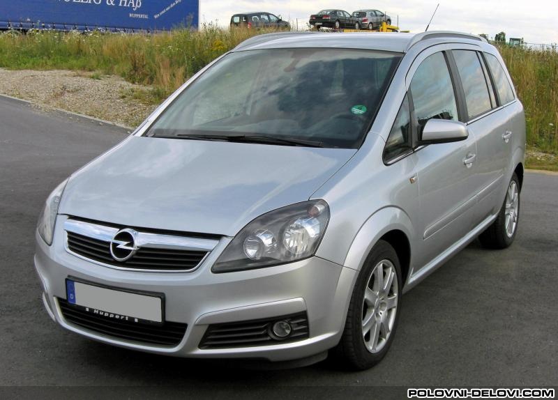 Opel Zafira Svi Kompletan Auto U Delovima