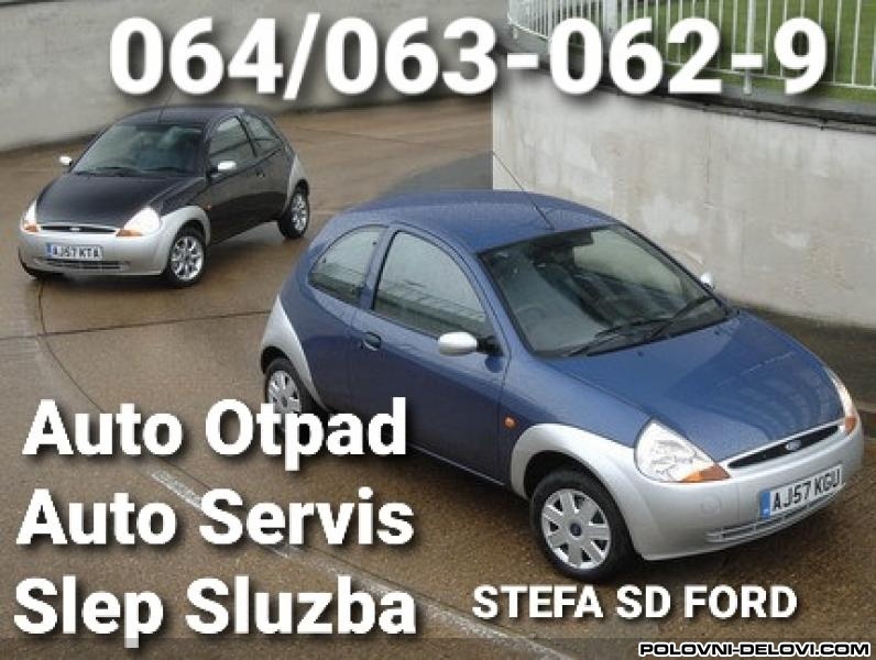 Ford Ka Kompletan Auto U Delovima