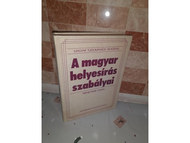 A magyar helyesírás szabályai