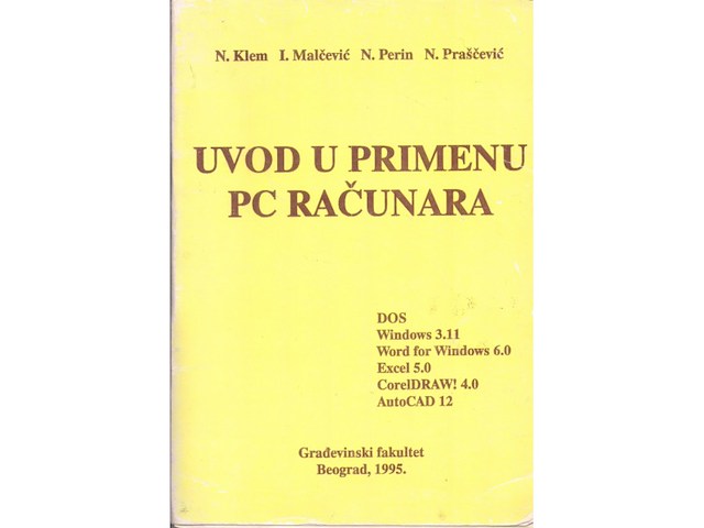 Uvod u primenu PC računara-N.Klem, I. Malčević, N.Perin