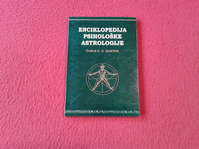 Enciklopedija psihološke astrologije - Čarls O. Karter