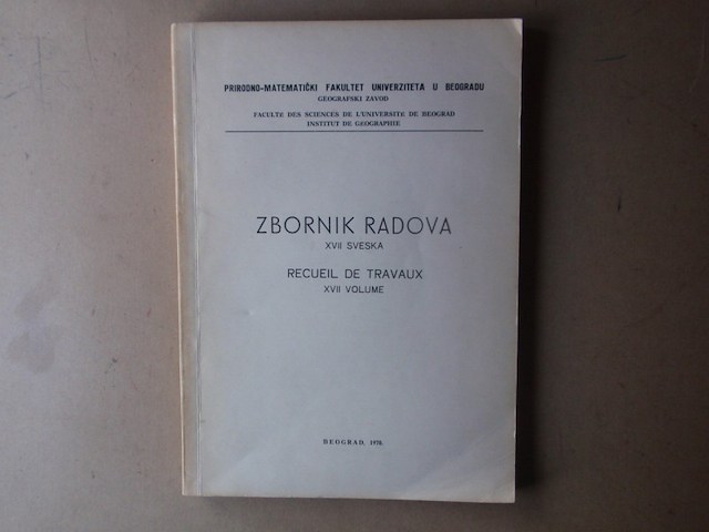 ZBORNIK RADOVA XVII / 1970 - GEOGRAFSKI FAKULTET