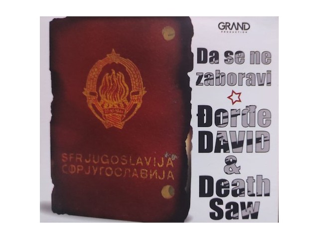 Đorđe David &; Death Saw – Da Se Ne Zaboravi CD u Foliji