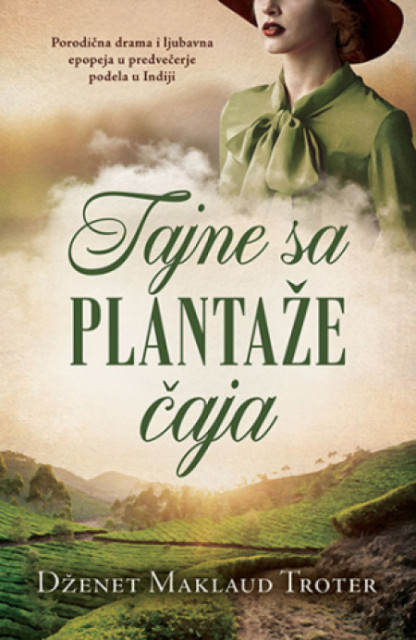 Tajne sa plantaže čaja - Dženet Maklaud Troter ( 11844 )