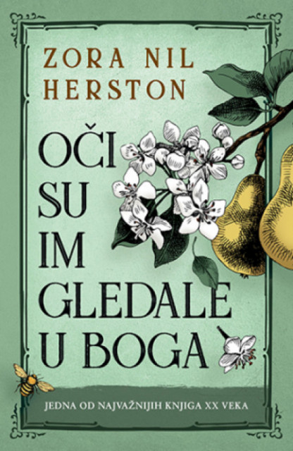 Oči su mi gledalice u boga - Zora Nil Herston ( 11636 )