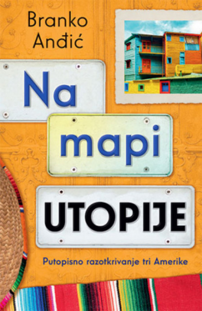 Na mapi utopije - Branko Anđić ( 12006 )