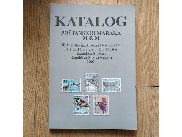 KATALOG POŠTANSKIH MARAKA M&;M 2002