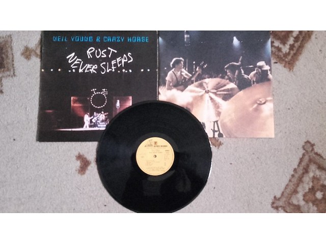 Neil Young &; Crazy Horse - Rust Never Sleeps
