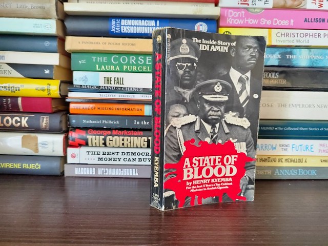 A State of Blood, The inside story of Idi Amin