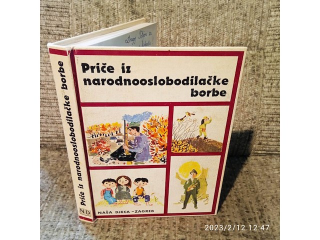 PRIČE IZ NARODNOOSLOBODILAČKE BORBE