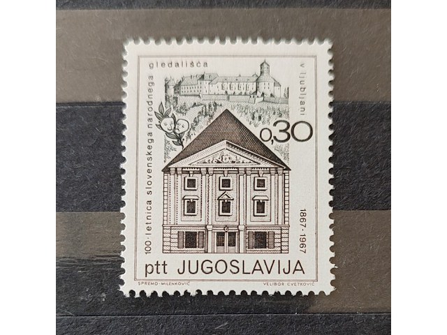 1967 - 100 godina Slovenačkog narodnog pozorišta