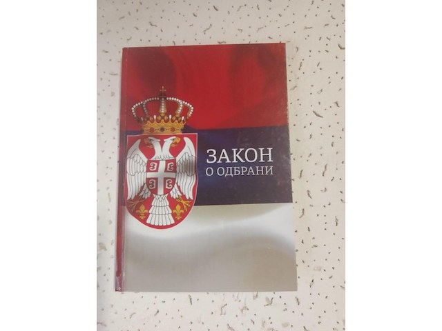 Zakon o odbrani/Zakon o Vojsci Srbije