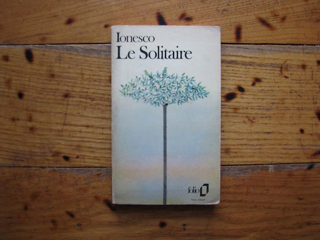 EUGENE IONESCO - LE SOLITAIRE