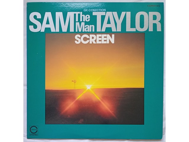 SAM (THE  MAN) TAYLOR - SCREEN (Japan Press )