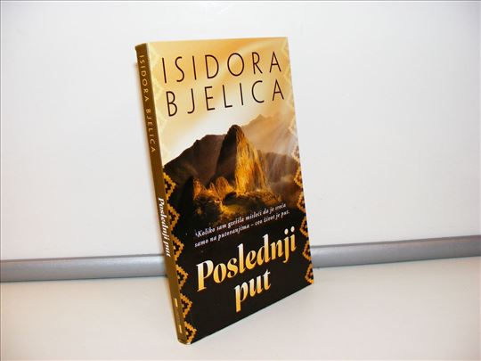 Poslednji put Isidora Bjelica potpis Autora