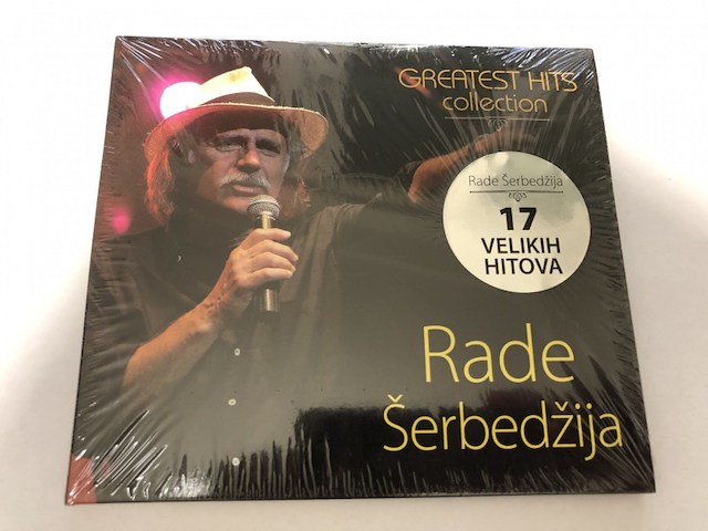 Rade Šerbedžija – Greatest Hits Collection CD u Foliji