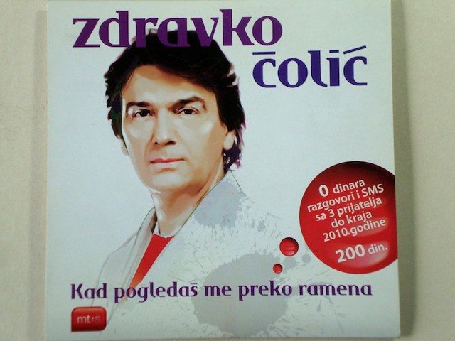 Zdravko Čolić - Kad Pogledaš Me Preko Ramena