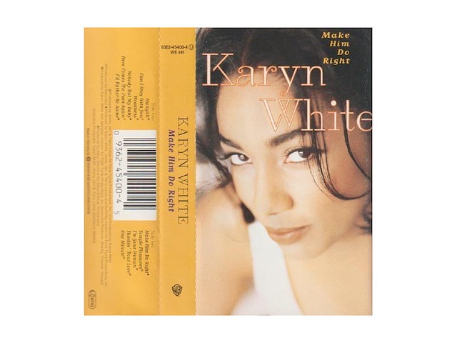 Karyn White - Make Him Do Right