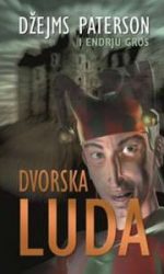 Dvorska Luda Od Džejms Paterson