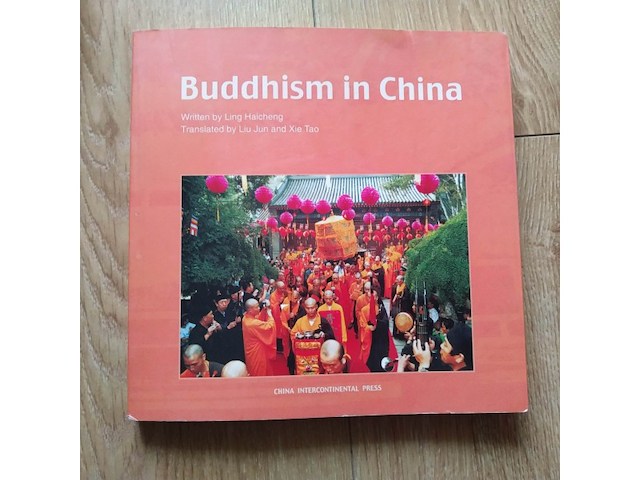 BUDDHISM IN CHINA