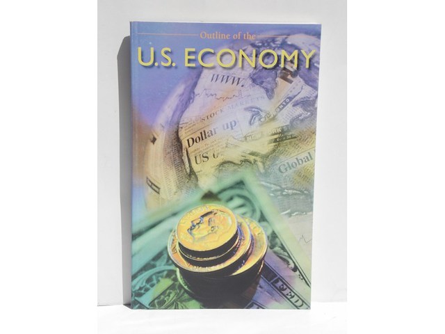 U.S. Economy Outline of the