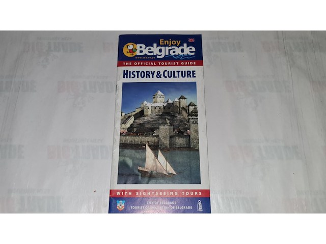 Enjoy Belgrade, History &; culture