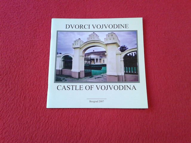 Dvorci Vojvodine - Dušan Vidosavljević
