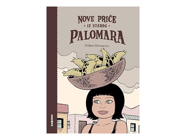 Nove priče iz starog palomara - Gilbert Hernandez