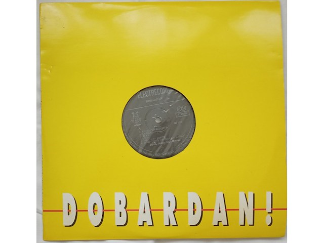 DECA  LOSIH  MUZICARA - DOBARDAN (Mint !!! )