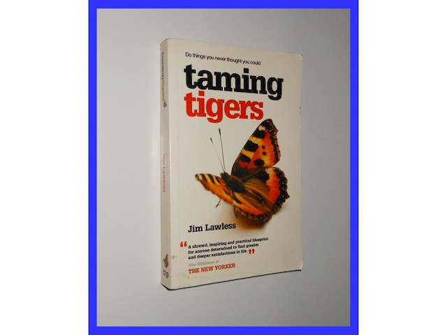 Taming Tigers - Jim Lawless