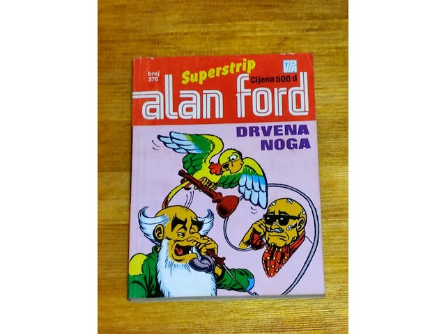 Alan Ford 376 - Drvena noga