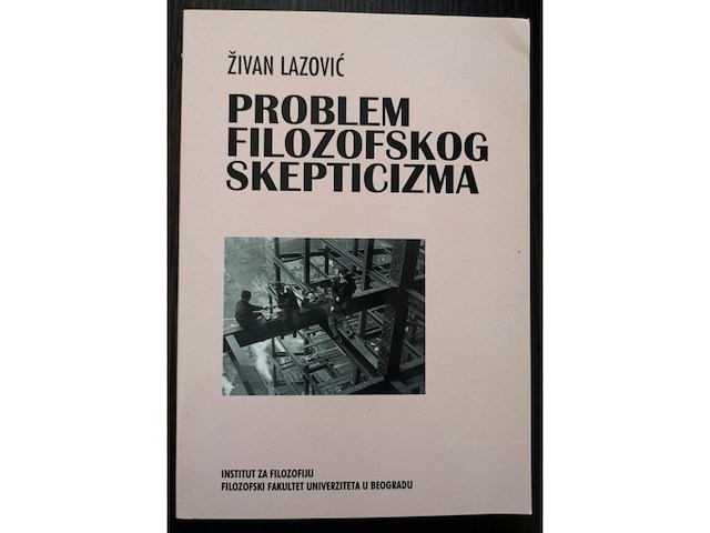 Problem filozofskog skepticizma – Živan Lazović