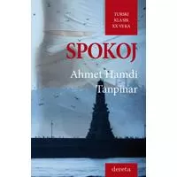 Spokoj - Ahmet Hamdi Tanpinar