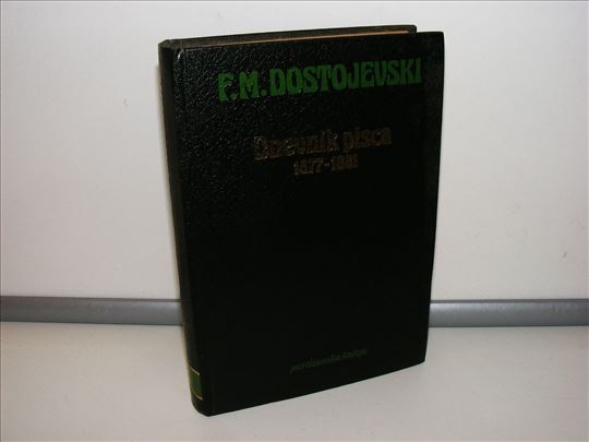 F.M.Dostojevski Dnevnik pisca 1877-1881 1982