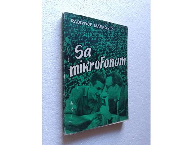 SA MIKROFONOM- Radivoje Marković