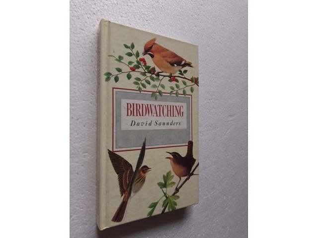 BIRDWATCHING-DAVID SAUNDERS