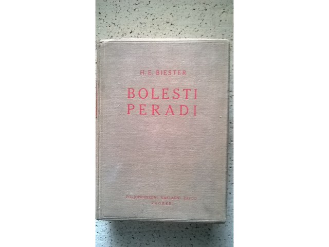 BOLESTI PERADI-H.E.BIESTER