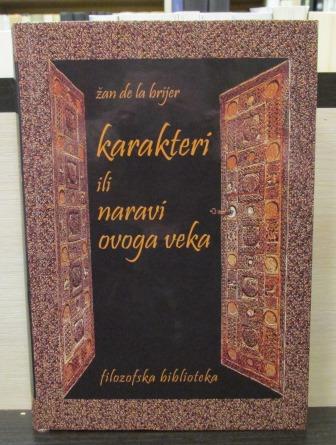 KARAKTERI ili naravi ovoga veka – ŽAN DE LA BRIJER