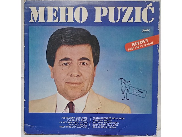 MEHO PUZIC - HITOVI koje ste vi trazili