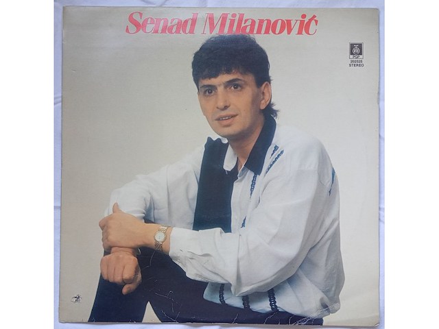 SENAD  MILANOVIC  -  SENAD  MILANOVIC