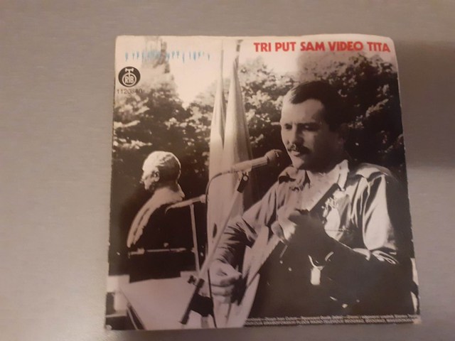 BALAŠEVIĆ - Tri put sam video Tita