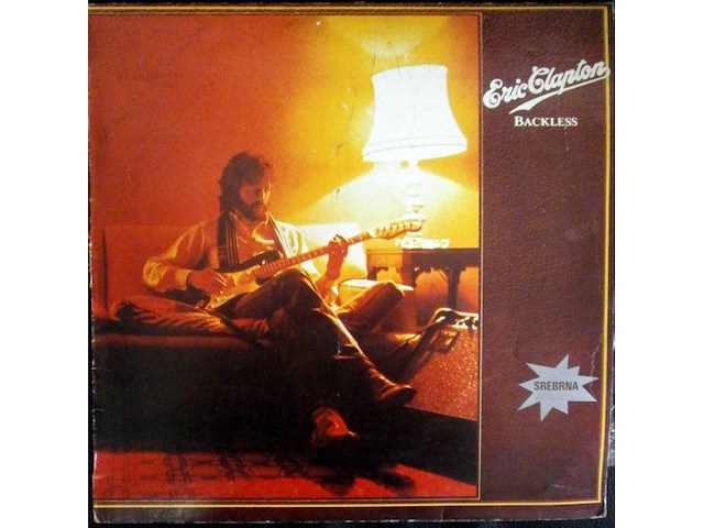 Eric Clapton- Backless LP (MINT, PGP RTB, 1980)