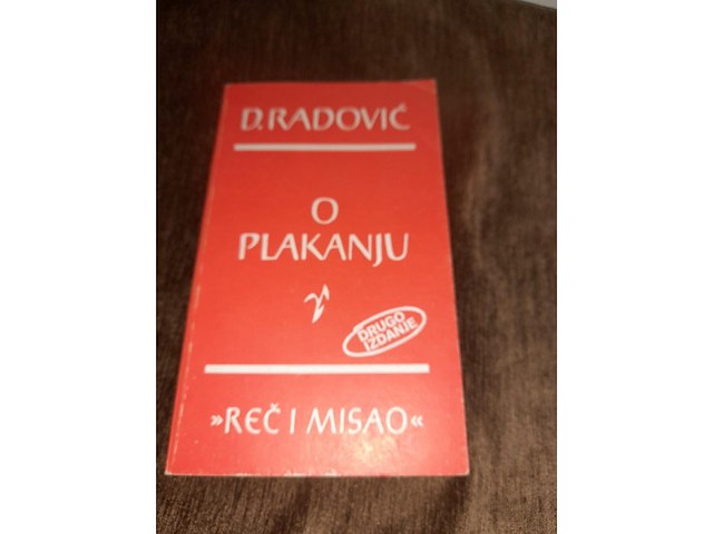 Dušan Radović O plakanju