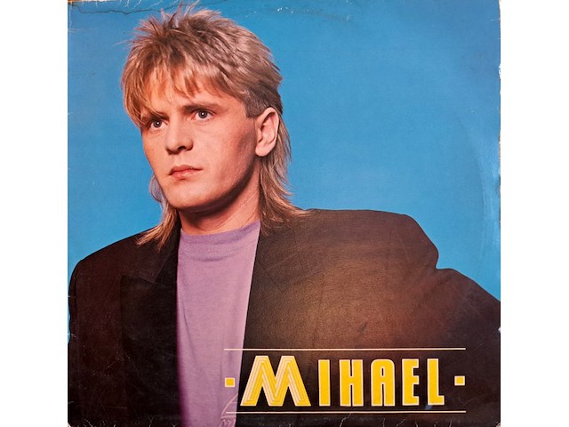 LP: MIHAEL - S ONE STRANE JUGE