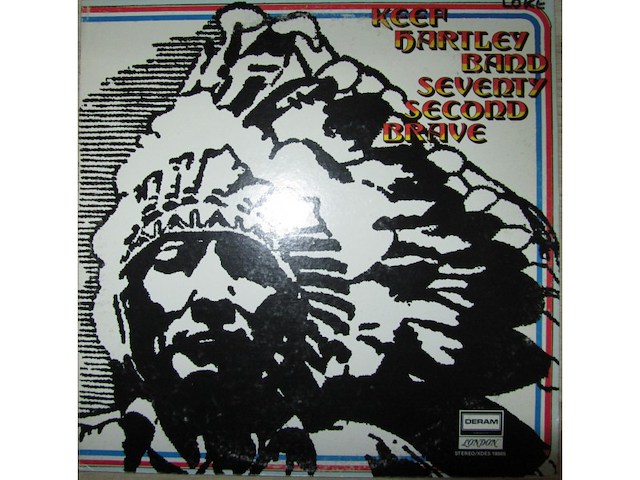 Keef Hartley Band - Seventy Second Brave
