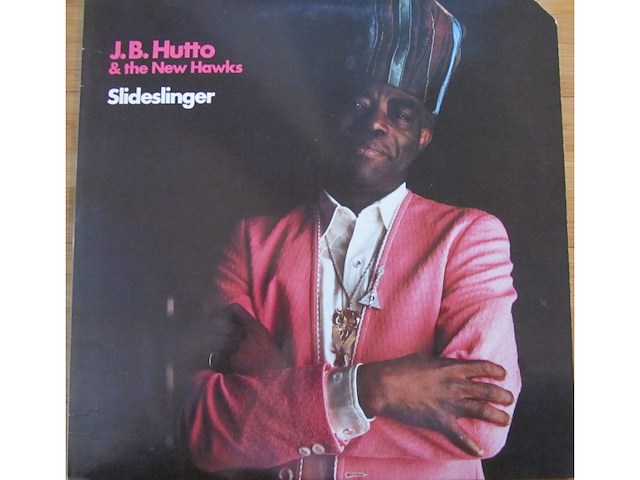 J.B. Hutto - Slideslinger