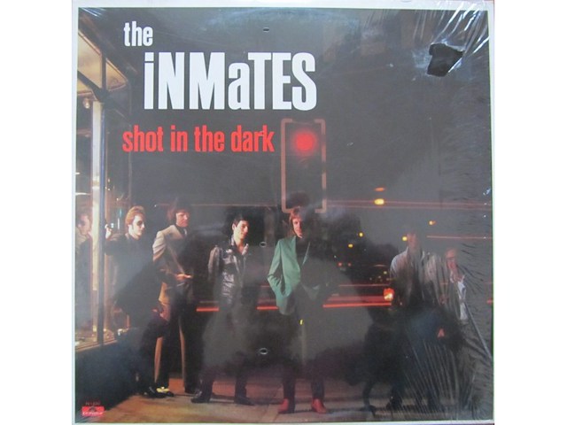 Inmates, The - Shot in the dark