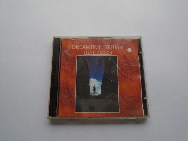 Dreamtime return, Steve Roach,