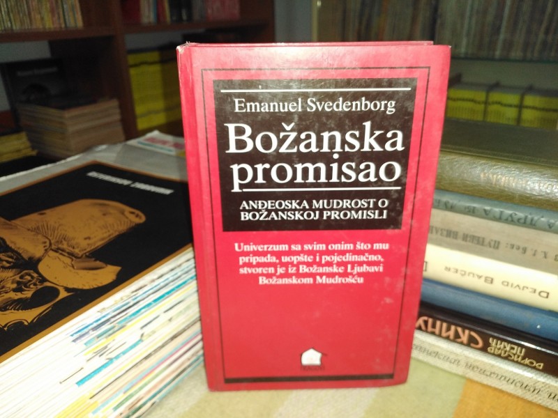 BOŽANSKA PROMISAO autor: Emanuel Svedenborg Izdavač: